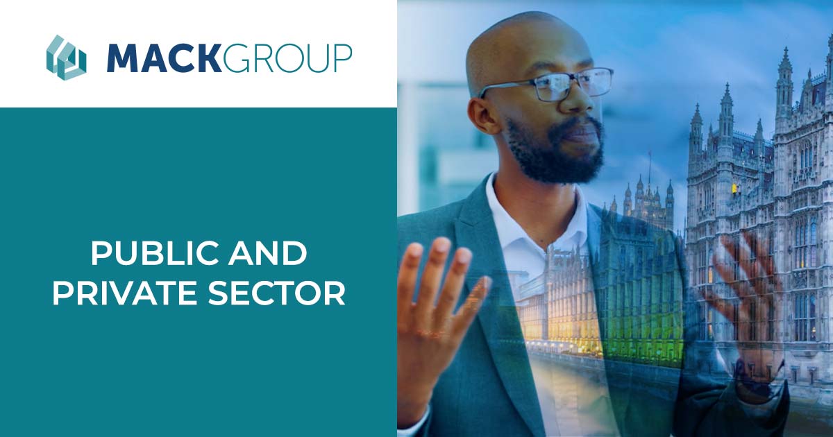 Mack Group • Working With Public & Private Sectors